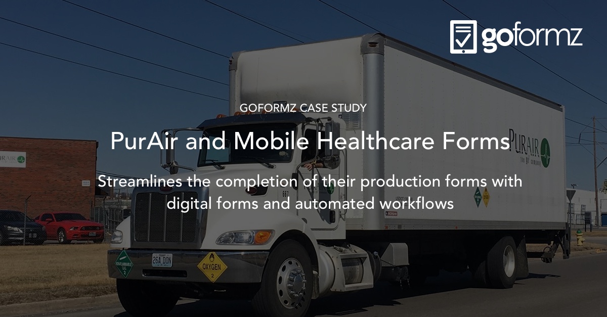 PurAir and Mobile Healthcare Forms – GoFormz